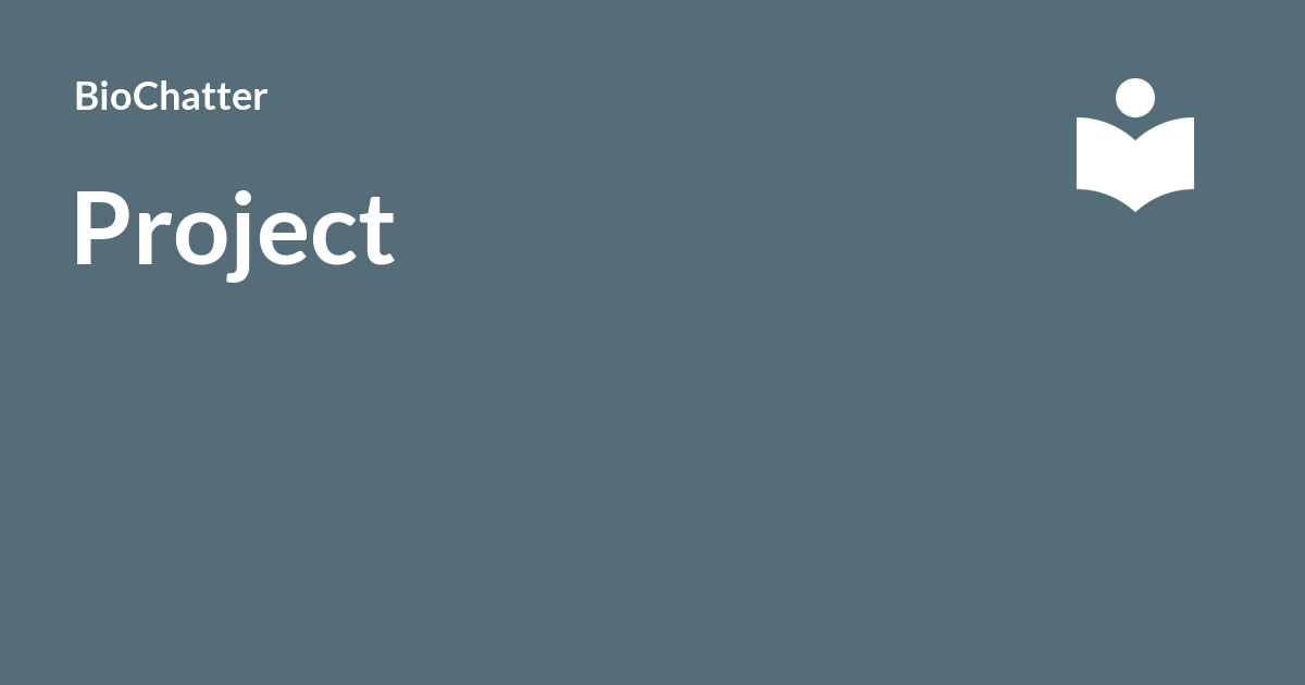 Project - BioChatter